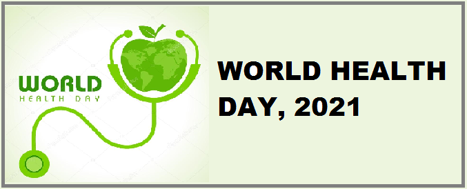 World Health Day 2021 Theme History And Significance